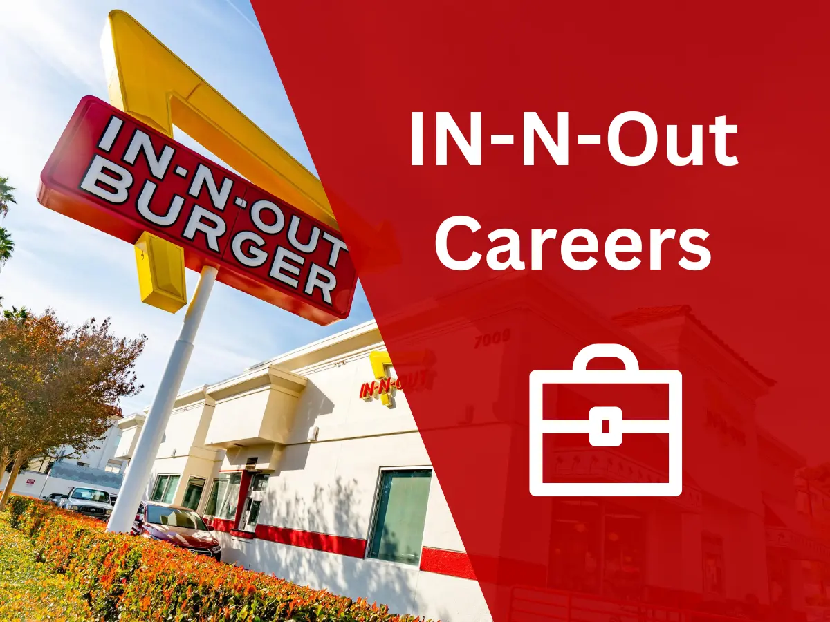 In-N-Out Careers - Discover Your Path to Success